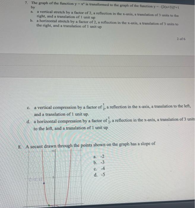 Solved a. 7. The graph of the function y=xt is transformed | Chegg.com