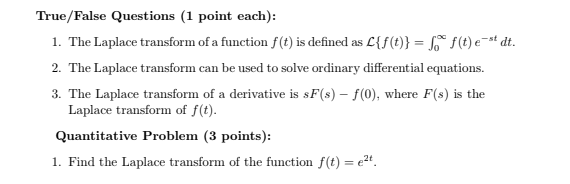 Solved True/False Questions (1 ﻿point each):The Laplace | Chegg.com