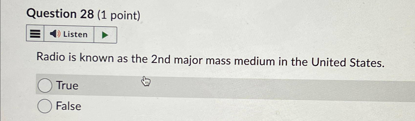 Solved Question 28 (1 ﻿point)Radio is known as the 2nd major | Chegg.com