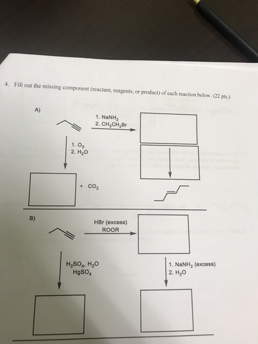 Solved 4. Fill out the missing component (reactant, | Chegg.com