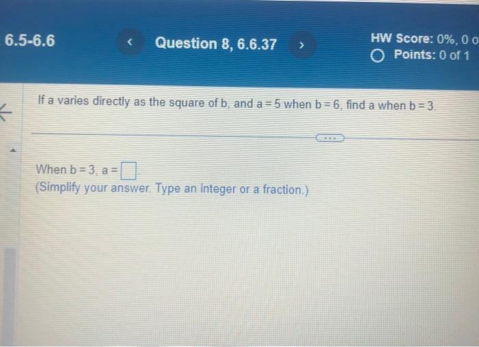 Solved If a varies directly as the square of b, and a=5 when | Chegg.com