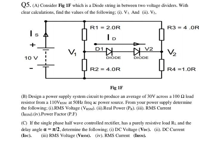 Solved Q5. (A) Consider Fig 1F which is a Diode string in | Chegg.com