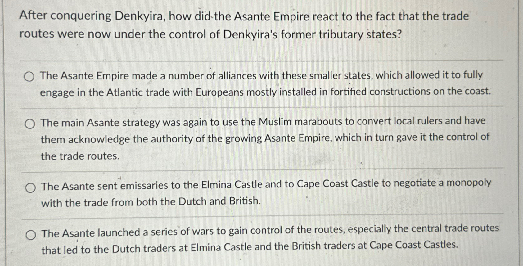 Solved After conquering Denkyira, how did the Asante Empire | Chegg.com