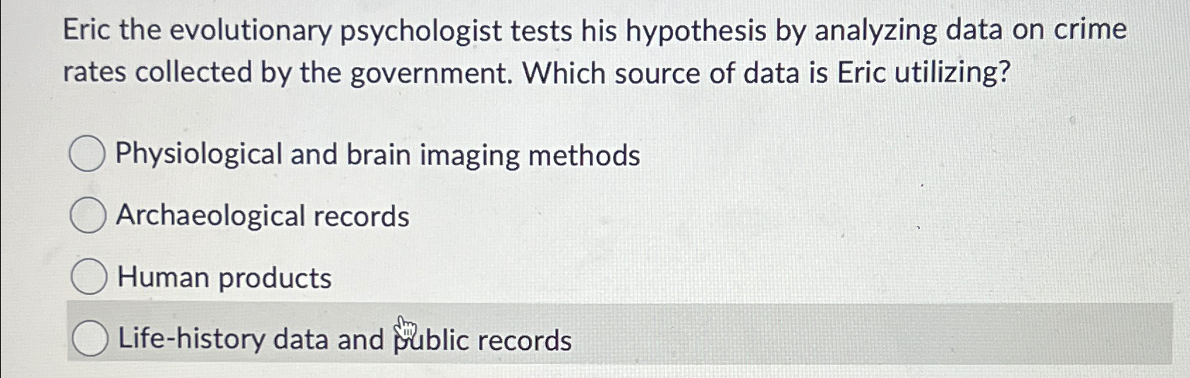 Solved Eric the evolutionary psychologist tests his | Chegg.com