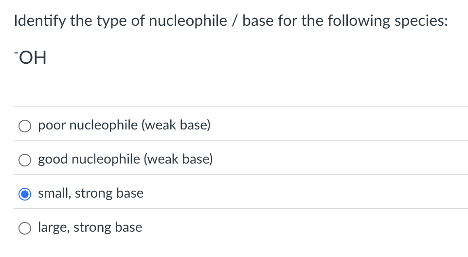 Solved Identify the type of nucleophile / ﻿base for the | Chegg.com