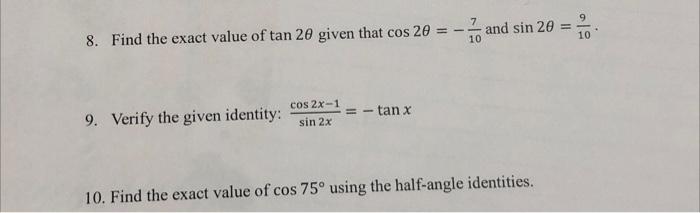 8. Find the exact value of tan2θ given that | Chegg.com