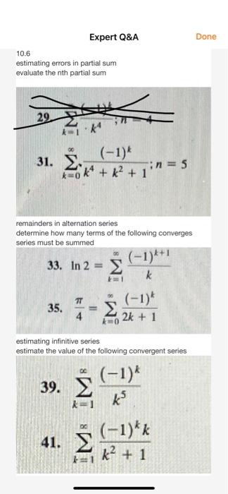 Solved Done Expert Q&A 10.6 estimating errors in partial sum | Chegg.com