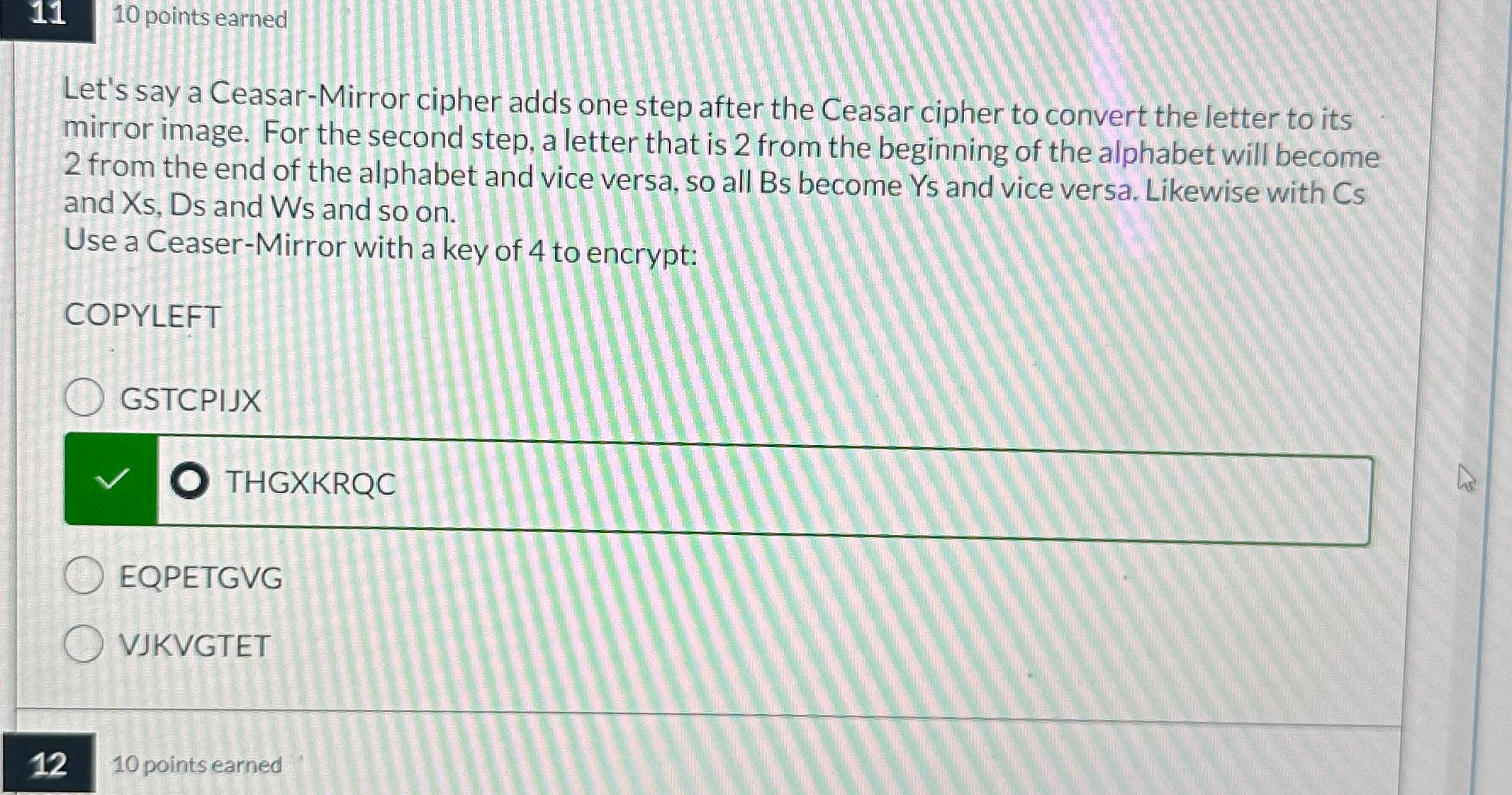 Solved Let's say a Ceasar-Mirror cipher adds one step after | Chegg.com