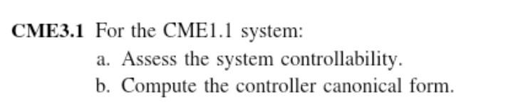 Solved Cme11 Given The Following Open Loop Single Input 