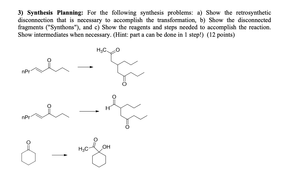 Solved Synthesis Planning: For ALL OF THE following | Chegg.com