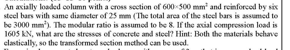 Solved An axially loaded column with a cross section of | Chegg.com