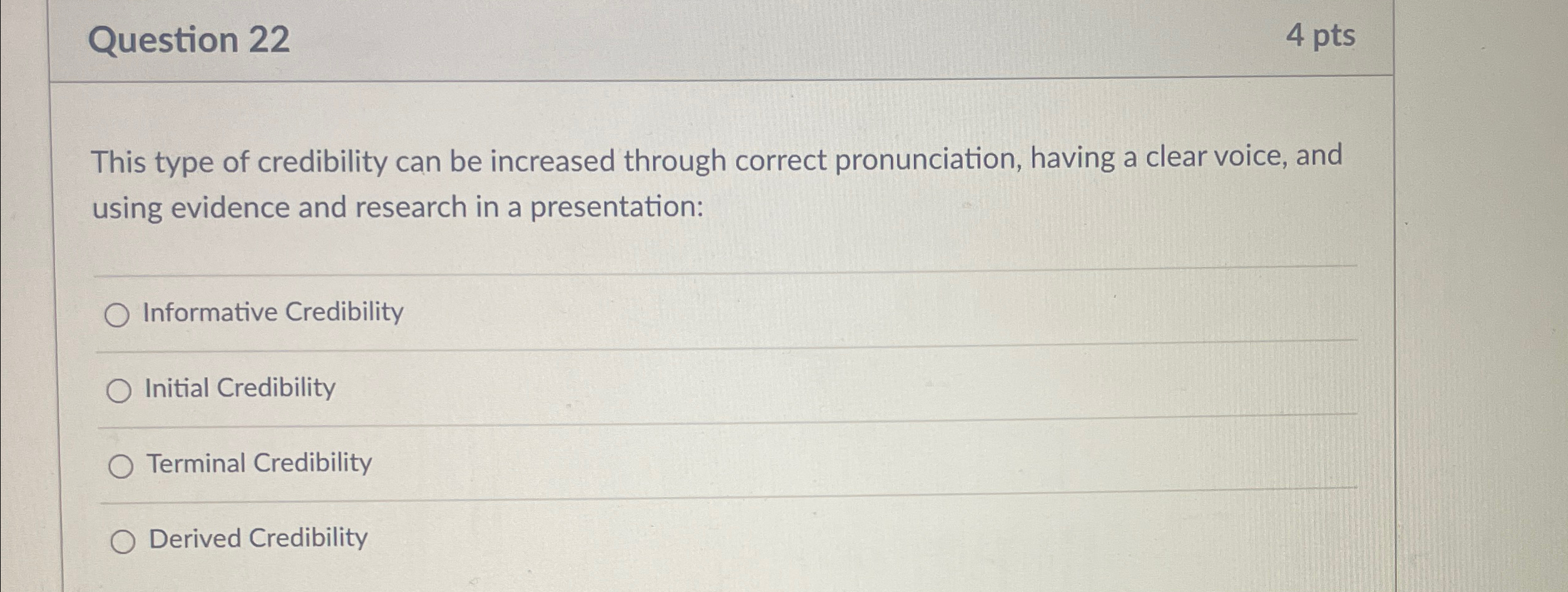 Solved Question 224 ﻿ptsThis type of credibility can be | Chegg.com