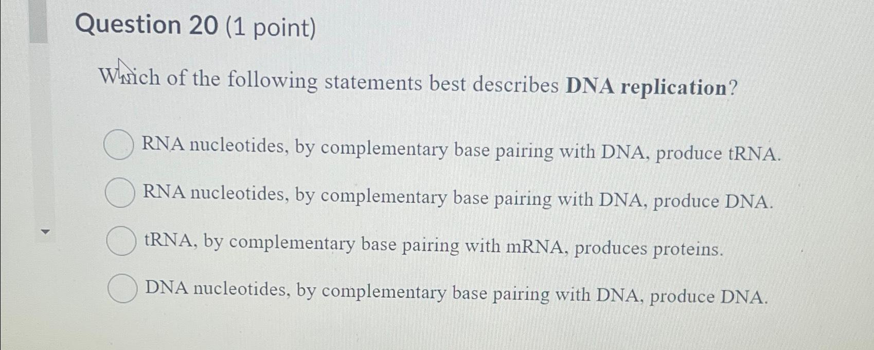 Solved Question 20 (1 ﻿point)Which of the following | Chegg.com