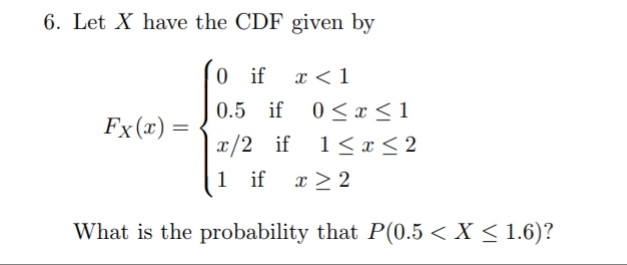 Solved Let x ﻿have the CDF given | Chegg.com