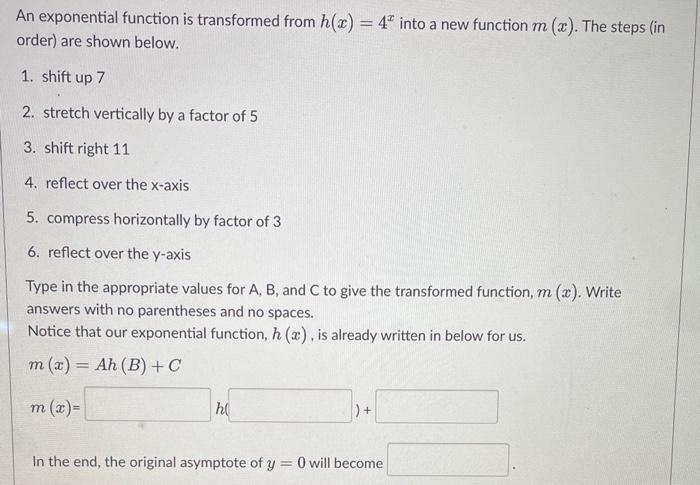 Solved An exponential function is transformed from h(x)=4x | Chegg.com