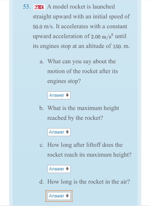 Solved 53. QC A model rocket is launched straight upward | Chegg.com