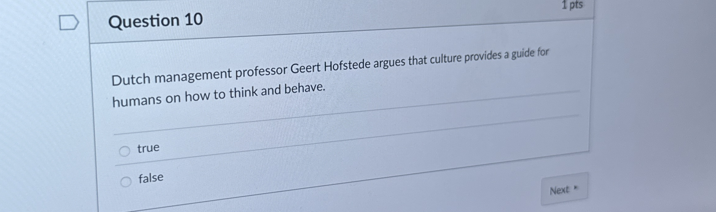 Solved Question 10Dutch management professor Geert Hofstede | Chegg.com