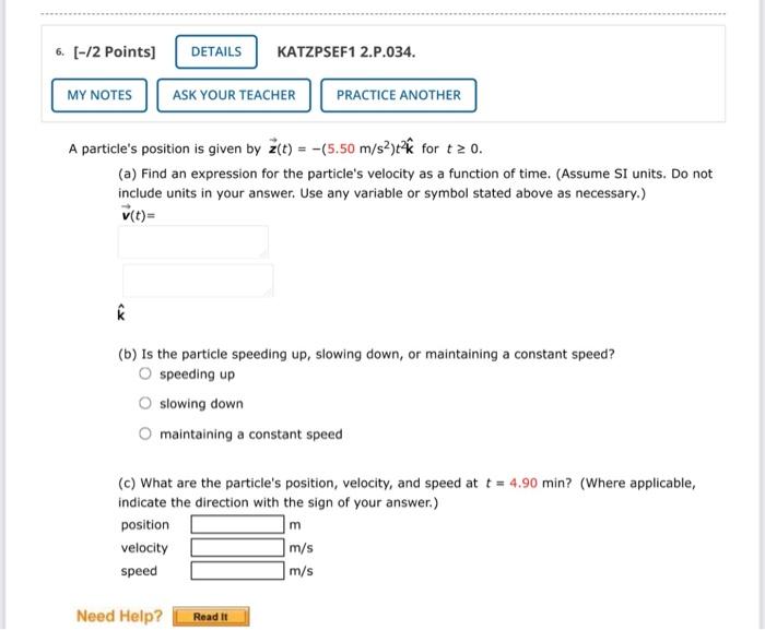 Solved 6. (-/2 points) DETAILS KATZPSEF1 2.P.034. MY NOTES | Chegg.com Solved 6. (-/2 points) DETAILS KATZPSEF1 2.P.034. MY NOTES | Chegg.com
