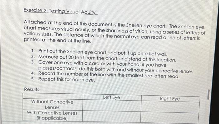 Solved Exercise 2: Testing Visual Acuity Attached at the end | Chegg.com