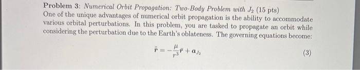 Solved Problem 3 Numerical Orbit Propagation Two Body