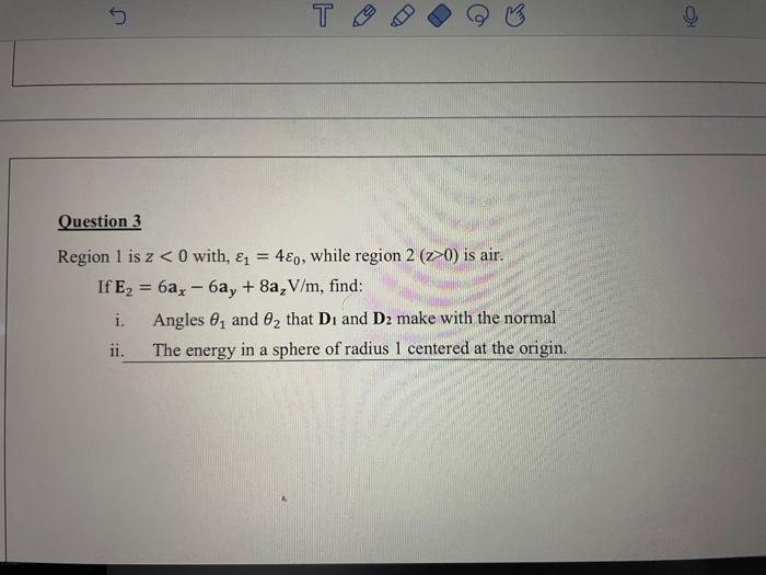 Solved Region 1 is z 0) is | Chegg.com