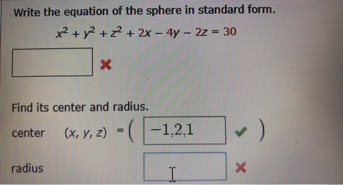 Solved Write the equation of the sphere in standard form. x2 | Chegg.com