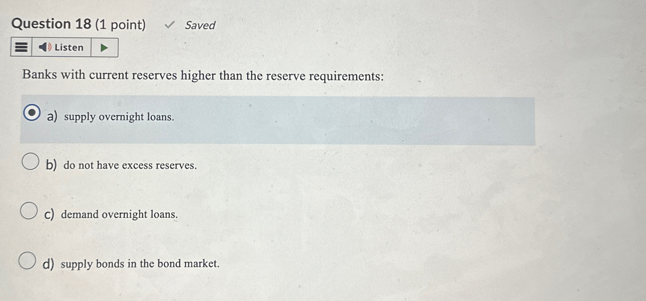 Solved Question 18 (1 ﻿point) ﻿Saved Banks with current | Chegg.com
