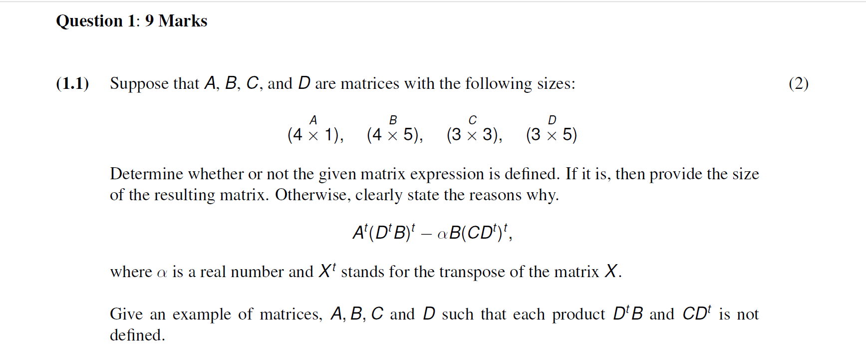 Solved Question 1: 9 ﻿Marks(1.1) ﻿Suppose that A,B,C, ﻿and D | Chegg.com