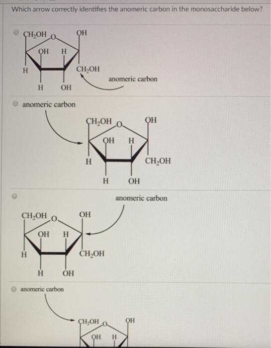 Solved Which arrow correctly identifies the anomeric carbon | Chegg.com