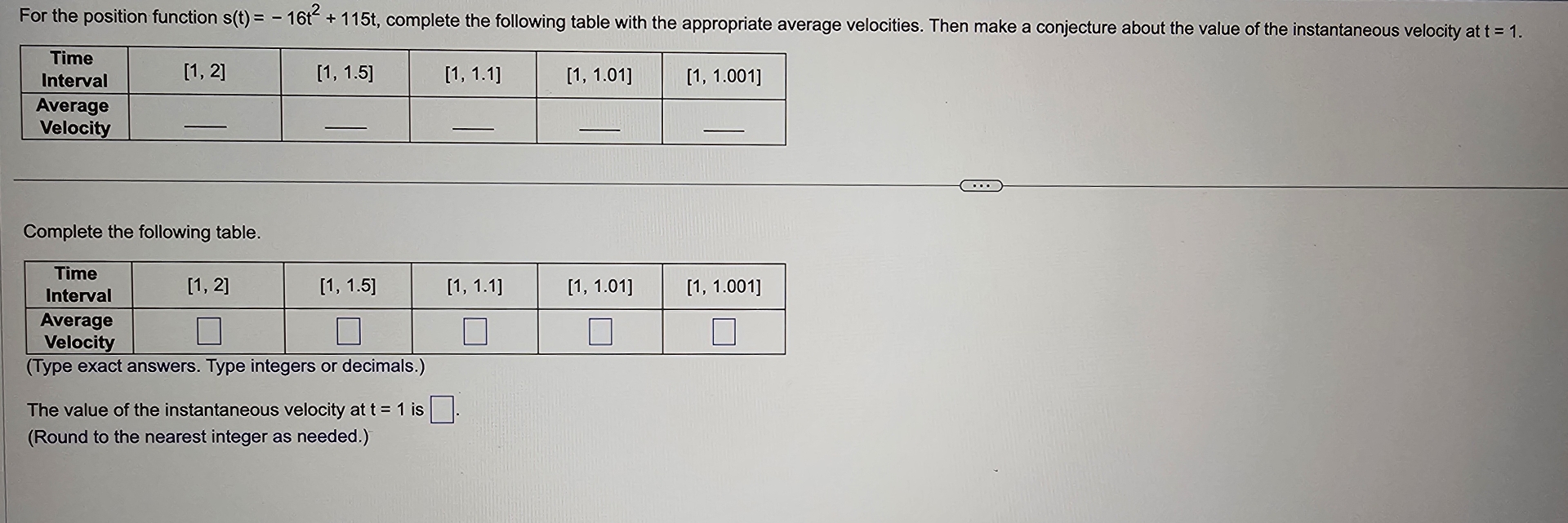 Solved For the position function s(t)=-16t2+115t, ﻿complete | Chegg.com