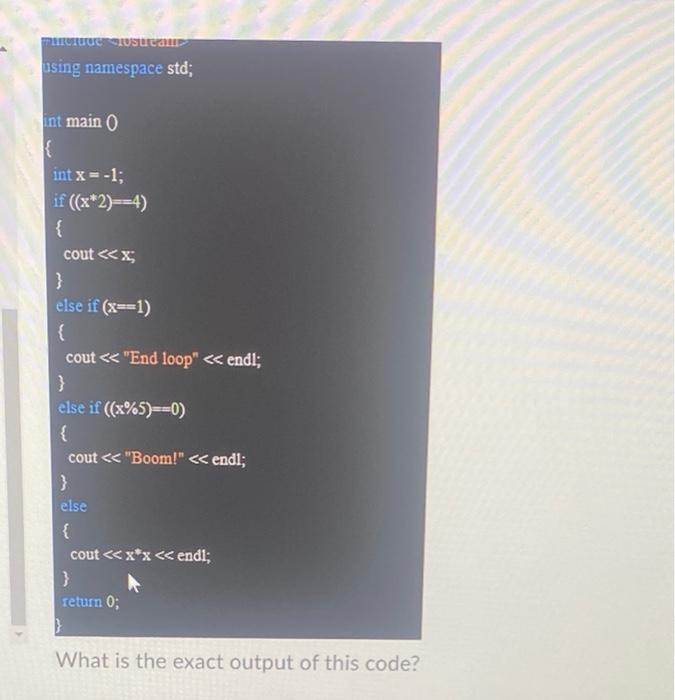 Solved Pusual Using Namespace Std Int Main Int X 1 If