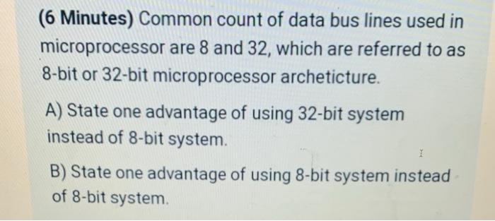 Solved (6 Minutes) Common count of data bus lines used in | Chegg.com