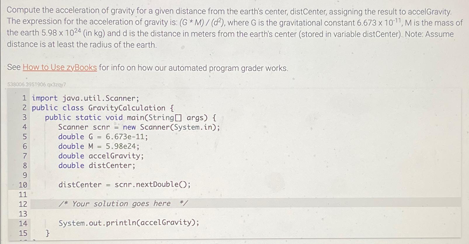 Solved Compute the acceleration of gravity for a given | Chegg.com