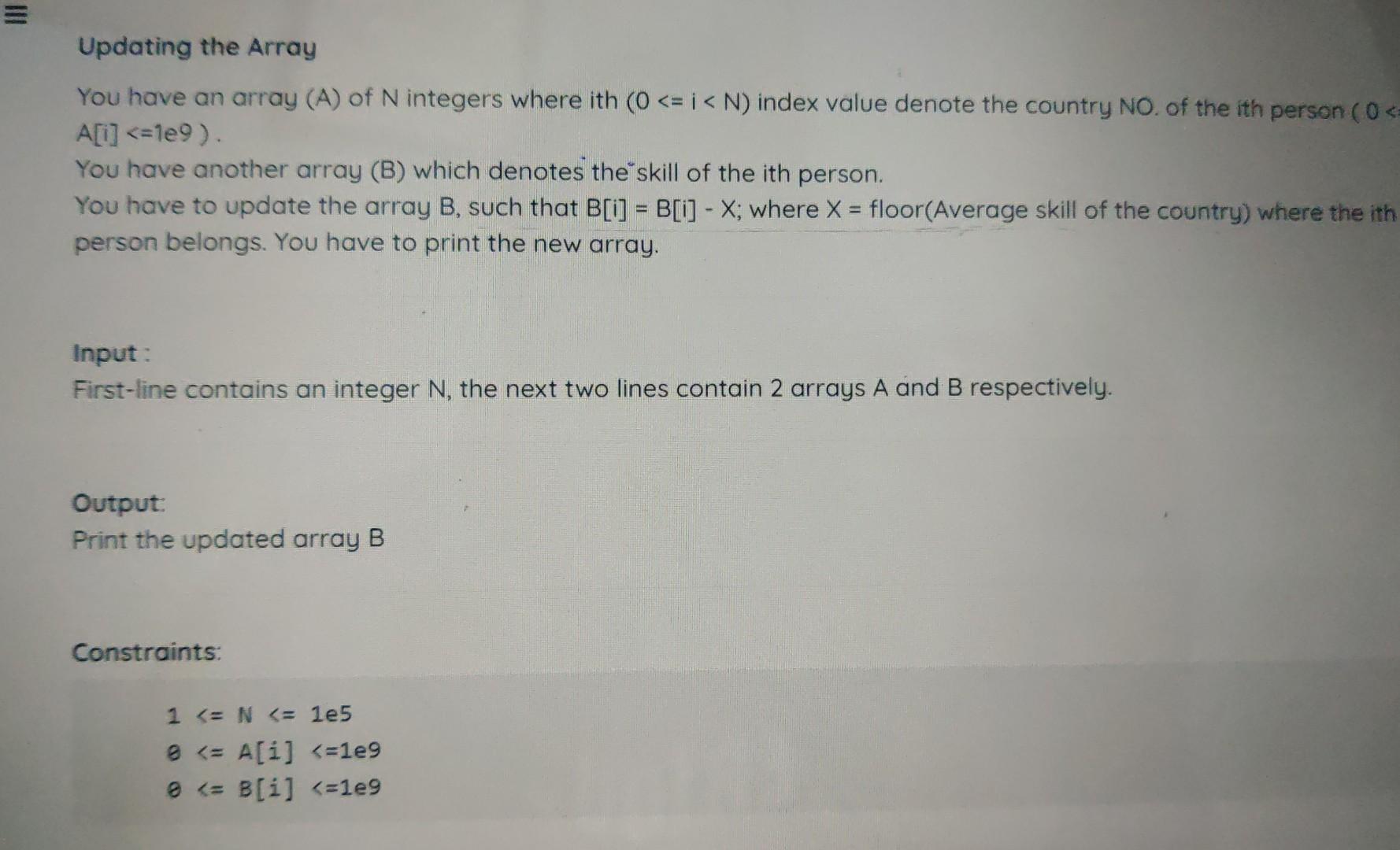 Solved Updating the Array You have an array (A) of N | Chegg.com Solved Updating the Array You have an array (A) of N | Chegg.com