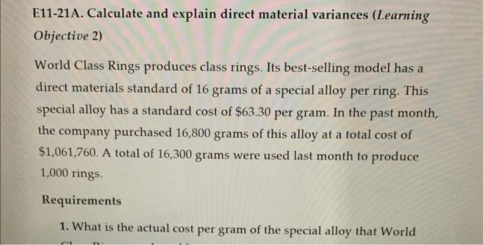 E11-21A. Calculate and explain direct material | Chegg.com