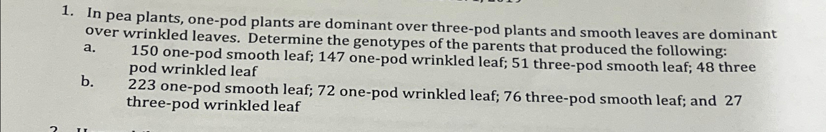 Solved In pea plants, one-pod plants are dominant over | Chegg.com