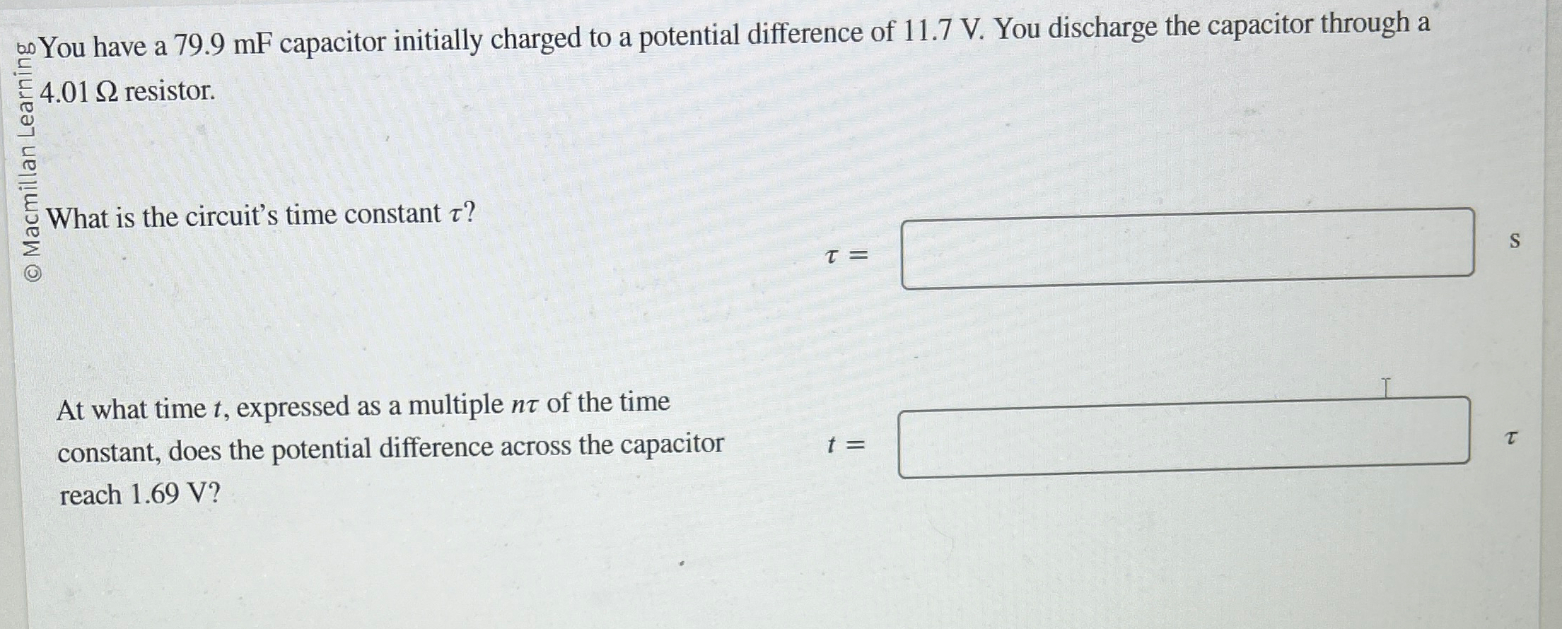 Solved (o) ﻿You have a 79.9mF ﻿capacitor initially charged | Chegg.com