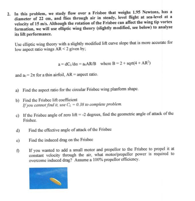 Solved 2. In this problem, we study flow over a Frisbee that | Chegg.com