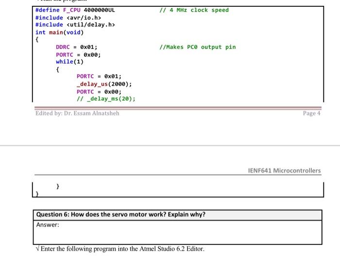 Solved Question 5: How does the servo motor work? Explain | Chegg.com
