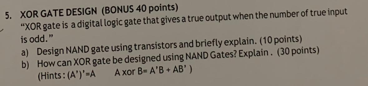 Solved "XOR gate is a digital logic gate that gives a true | Chegg.com