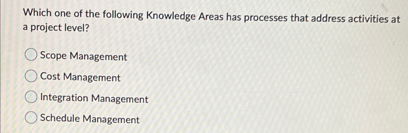 Solved Which one of the following Knowledge Areas has | Chegg.com