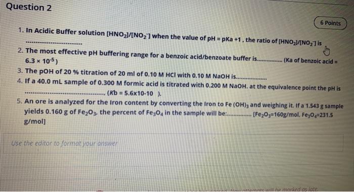 Solved Question 2 6 Points 1. In Acidic Buffer solution | Chegg.com