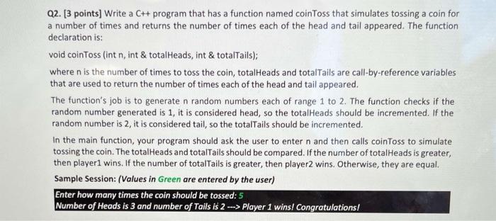 Solved Q2. [3 points] Write a C++ program that has a | Chegg.com