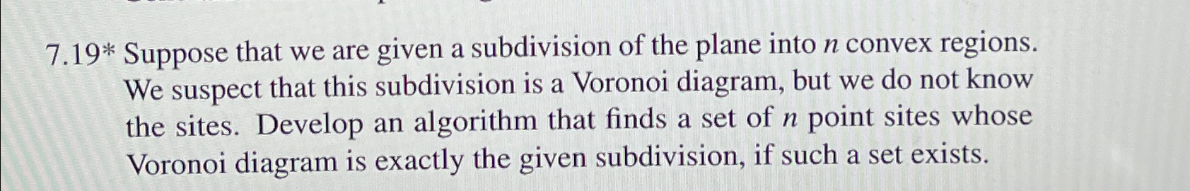 Solved 7.19* ﻿Suppose that we are given a subdivision of the | Chegg.com