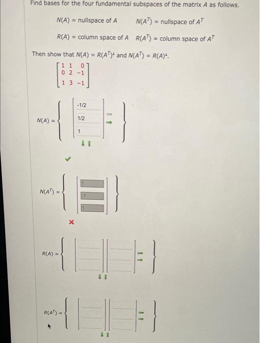 Solved Find bases for the four fundamental subspaces of the | Chegg.com