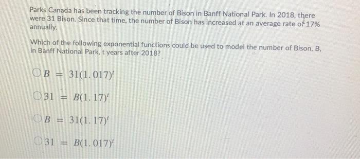 Solved Parks Canada has been tracking the number of Bison in | Chegg.com