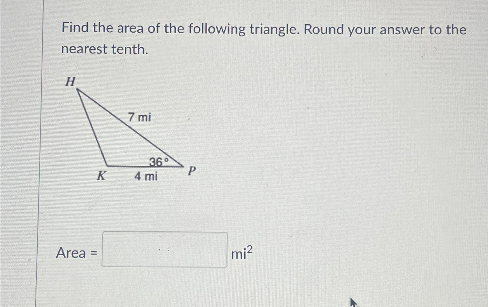 Solved Find the area of the following triangle. Round your | Chegg.com
