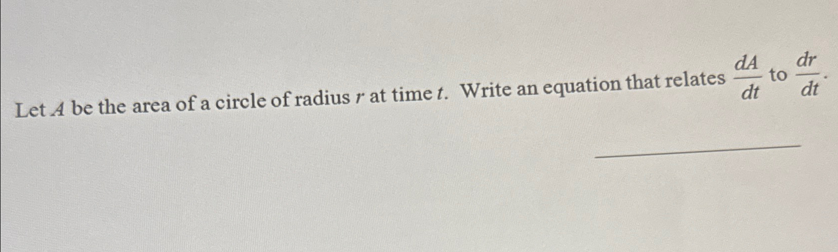 Solved Let A ﻿be the area of a circle of radius r ﻿at time | Chegg.com