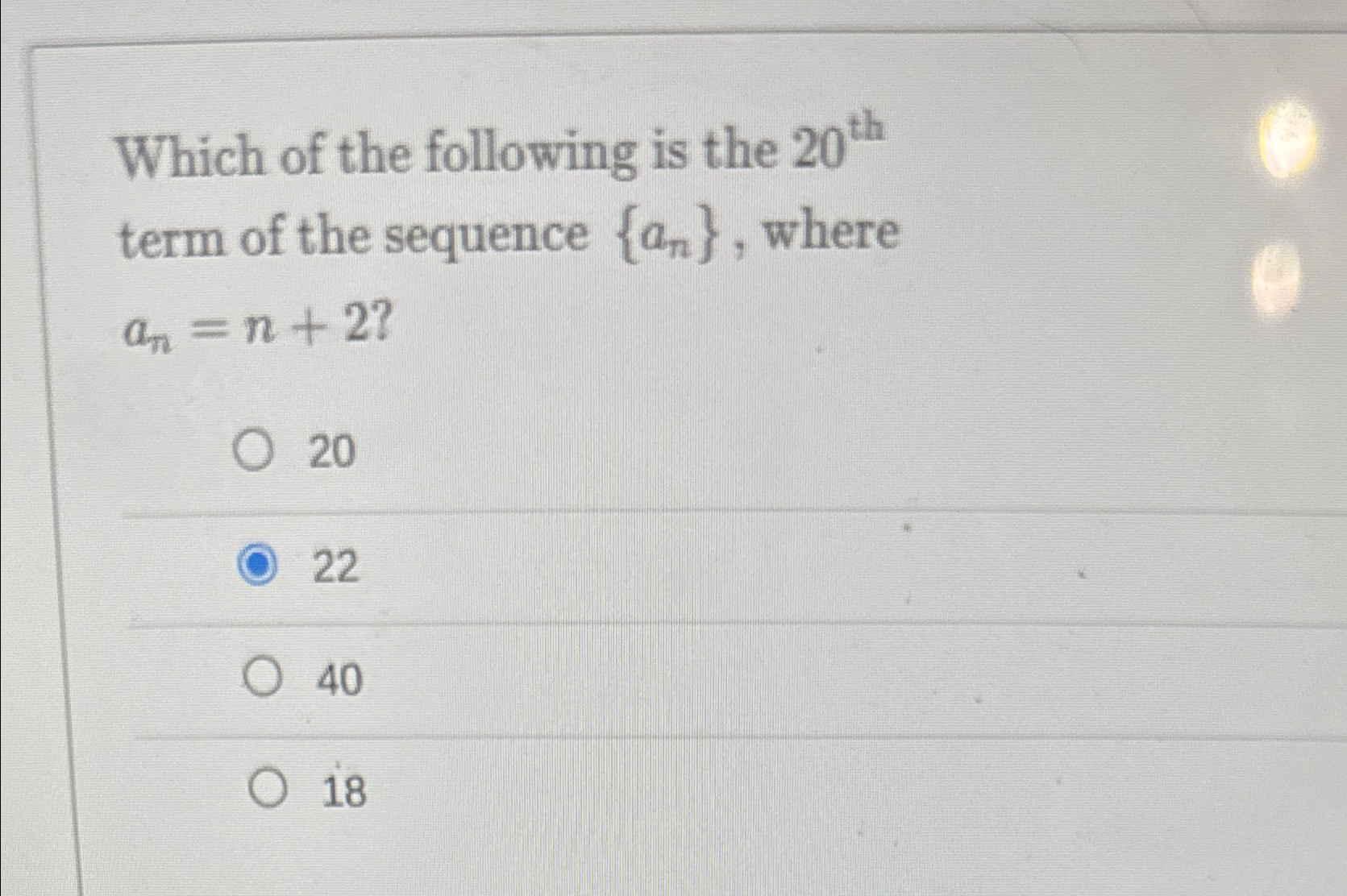 Solved Which of the following is the 20th ﻿term of the | Chegg.com