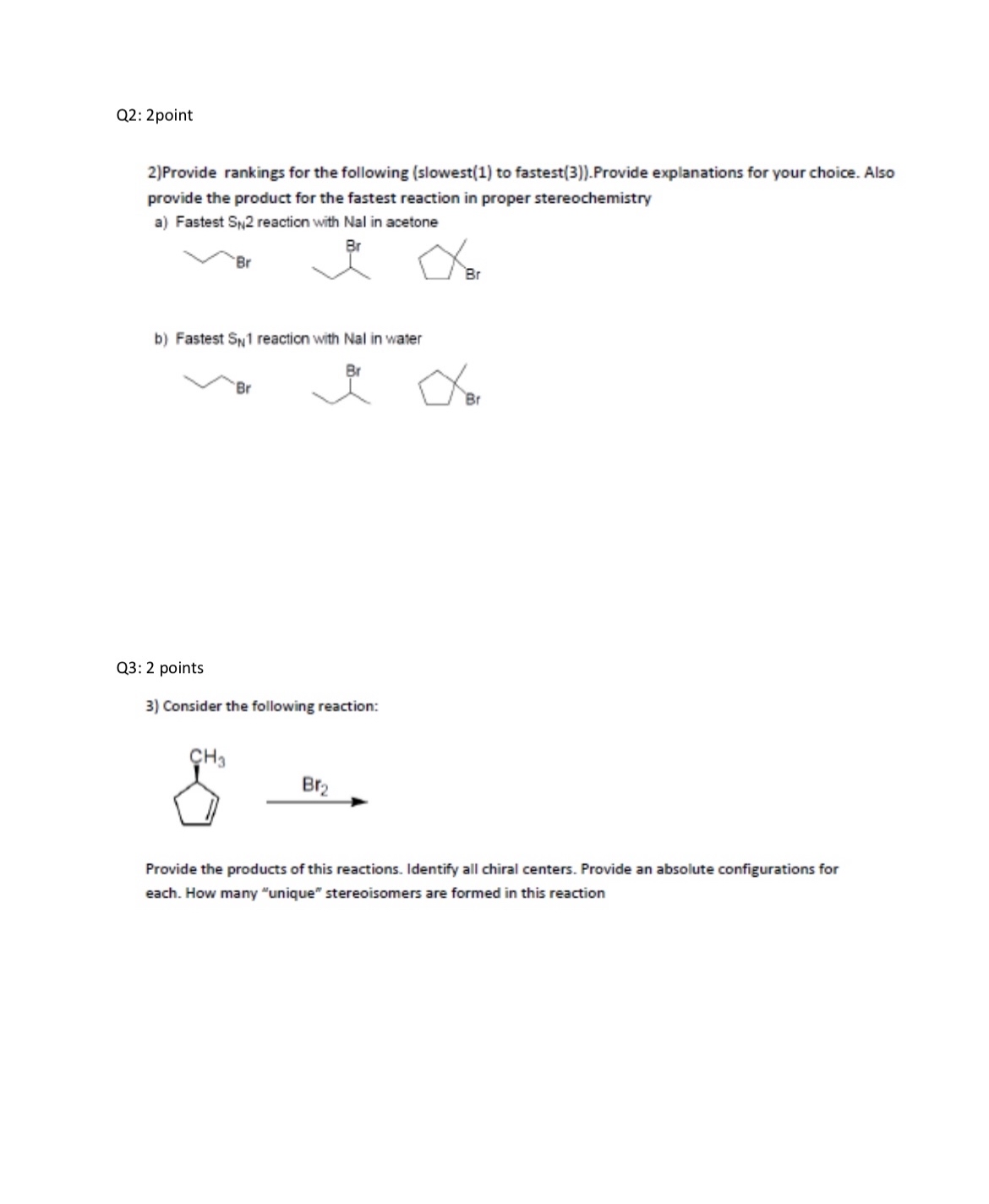Solved Q2: 2 ﻿pointProvide rankings for the following | Chegg.com
